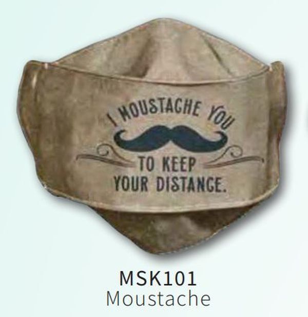 Face MASK, Moustache - I Moustache You To Keep Your Distance